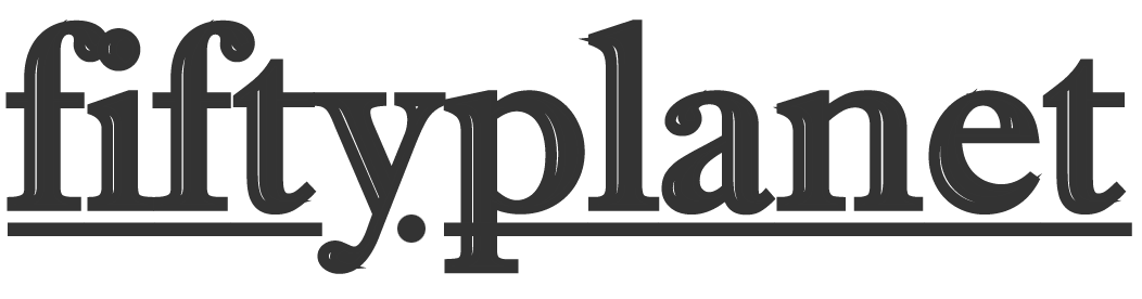 FiftyPlanet - Live longer, live stronger